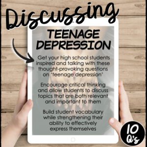 Class Discussions on Teenage Depression- Conversation Starters Package ...