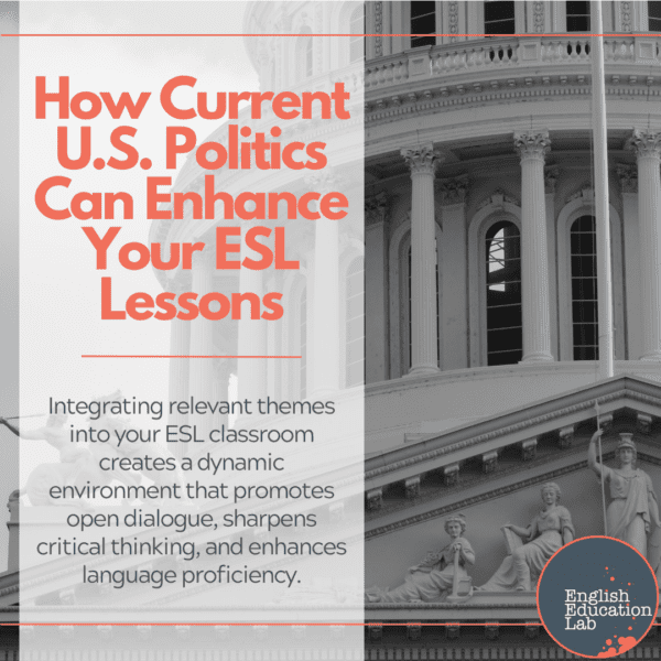 Middle and High School ESL Teaching Resources Inspired by Current U.S ...