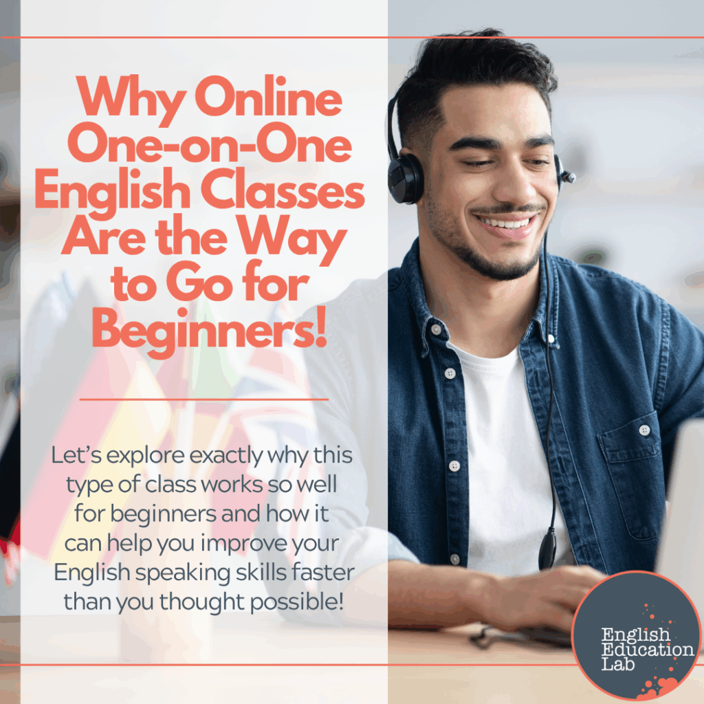 Why one-on-one English classes online for beginners are the way to go ...
